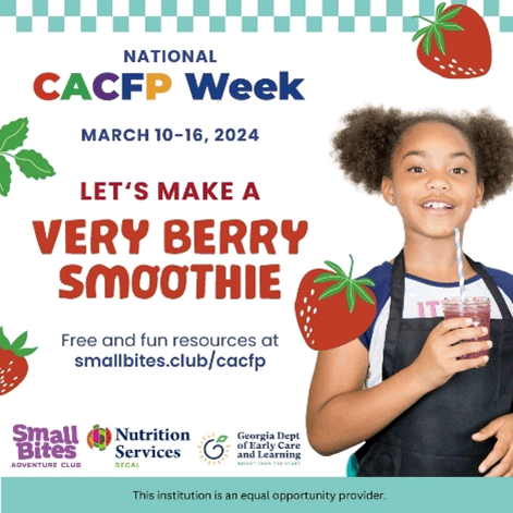 National CACFP Week is March 10-16, 2024