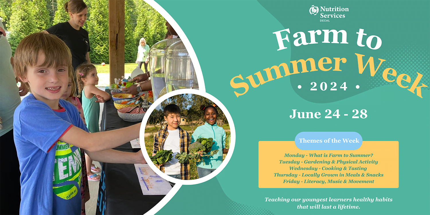 Farm to Summer Week is June 24-28, 2024